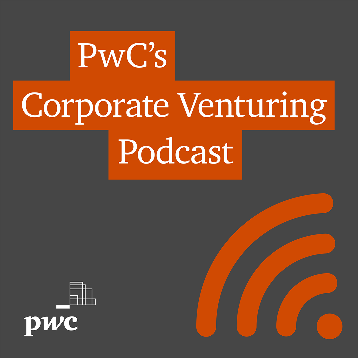PwC’s corporate venturing podcast | PwC Belgium